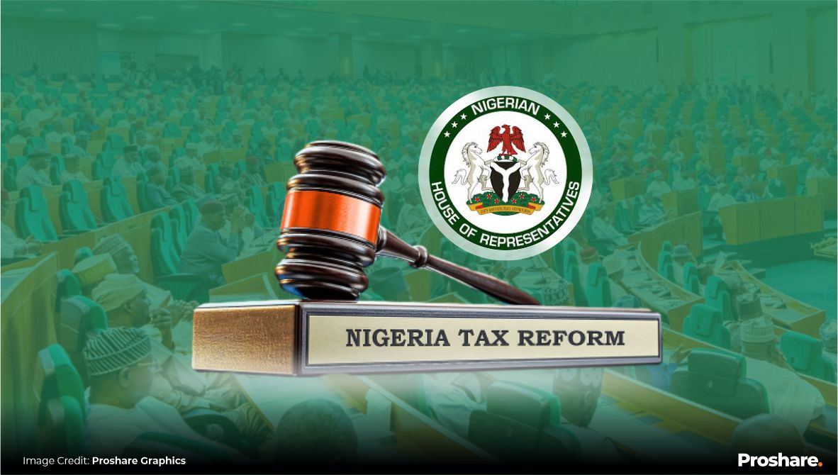 Nigeria Tax Reform Laws: House of Representatives Clarifies Position ...