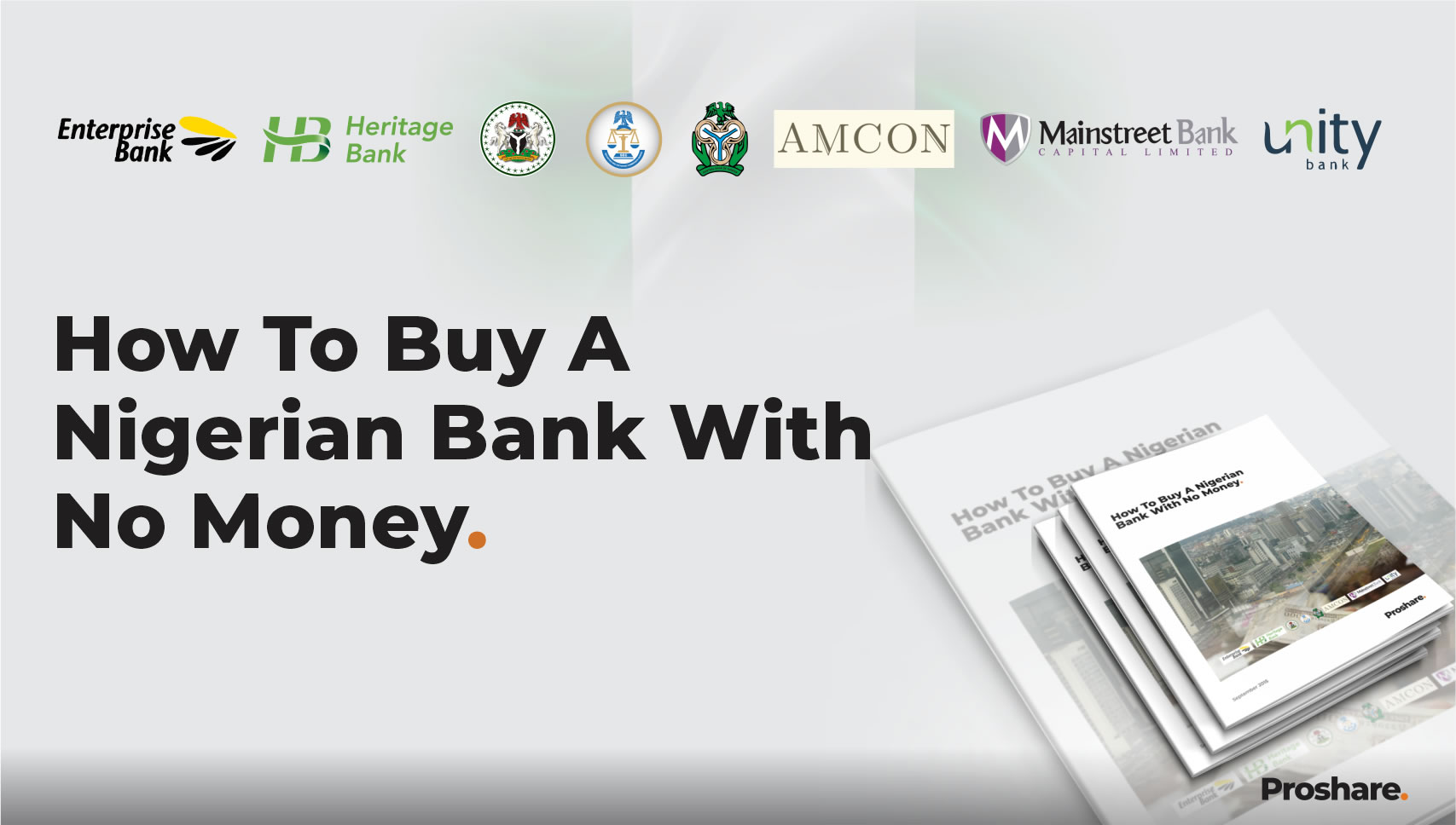 How To Buy A Nigerian Bank With No Money - Proshare